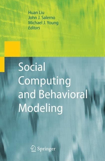 social computing and behavioral modeling indigo