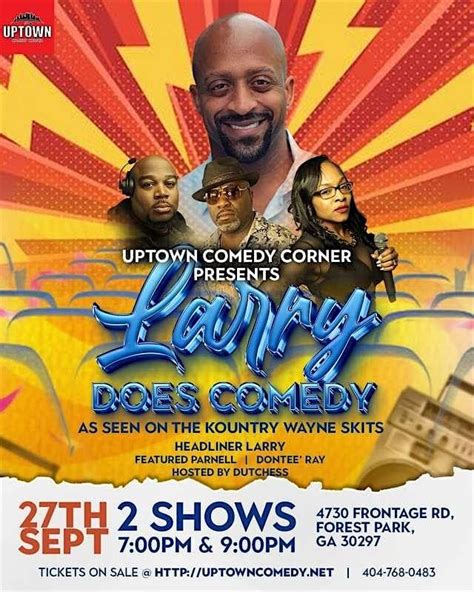 Uptown Road Show Presents Larry Does Comedy From Kountry Wayne Skits