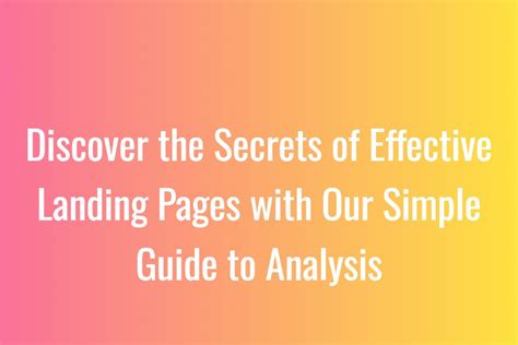 discover the secrets of effective landing pages with simple guide to