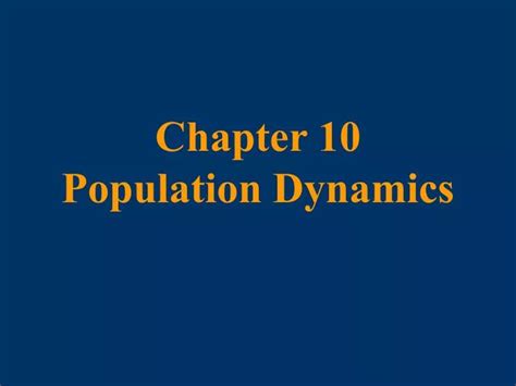 PPT Chapter 10 Population Dynamics PowerPoint Presentation Free Download ID 6880272