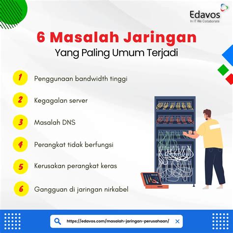 6 Masalah Jaringan Yang Biasa Terjadi Pada Perusahaan Edavos