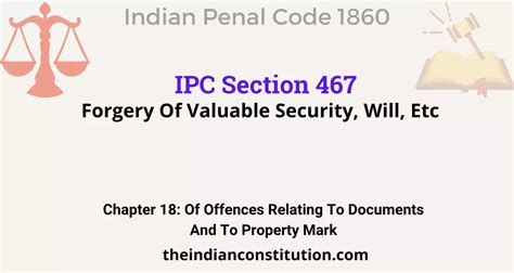 Ipc Section 467 Forgery Of Valuable Security Will Etc