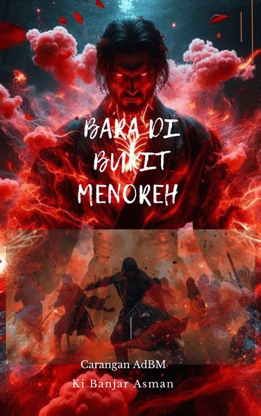Bara Di Bukit Menoreh 61 Pukulan Pertama Agung Sedayu Padepokan Witasem