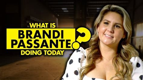 Brandi Passante Est Ce Que Quelquun Est En Ligne
