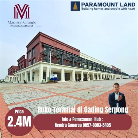 Ruko Madison Grande Manhattan District Paramount Land Gading Serpong
