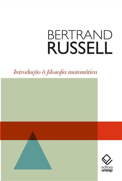 Introdução à Filosofia Matemática Fundação Editora Unesp