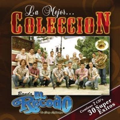 La Mejor Coleccion Banda El Recodo Album Allmusic