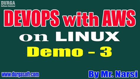 devops with aws on linux tutorials demo 3 by mr narsi on 02 08
