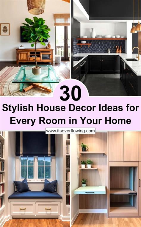 30 Stylish House Decor Ideas For Every Room In Your Home