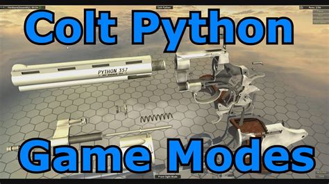 Lets Play World Of Guns Gun Disassembly 34 Colt Python Game Modes