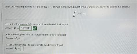 solved given the following definite integral and n 4