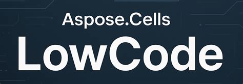 Simplify Excel Automation In Net With Asposecellslowcode Complete