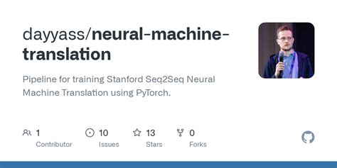 Github Dayyassneural Machine Translation Pipeline For Training
