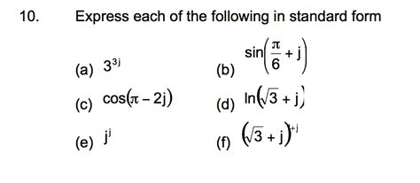 solved express each of the following in standard form 3 3j