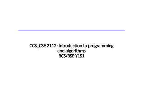Ccs Cse 2112 H1 Introduction To Programming And Algorithms Ccscse 2112 Introduction To