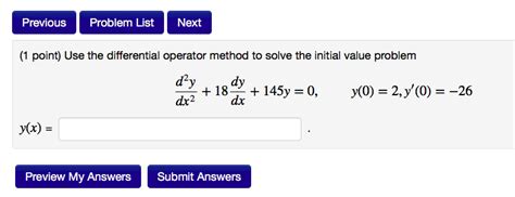 Solved Use The Differential Operator Method To Solve The Chegg Com