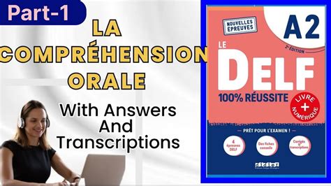 RÉussir 2 Delf A2 La Compréhension Orale Niveau Delf A2 [part 1] Youtube
