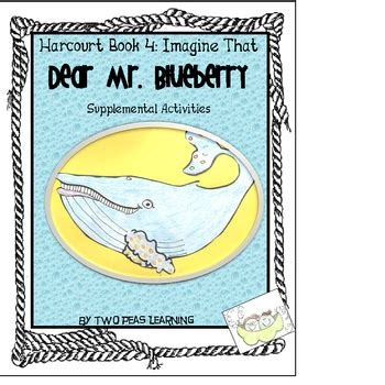 Dear Mr Blueberry Activities And Printables For Harcourt By Hollis