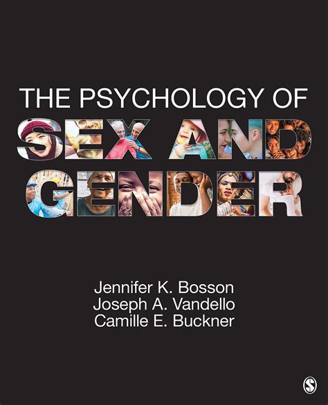 The Psychology Of Sex And Gender Paperback Bosson Jennifer Katherinevand 9781506331324 Ebay