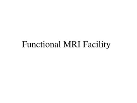 Ppt Functional Mri System Fmri Monitor Powerpoint Presentation