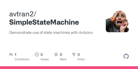 GitHub Avtran SimpleStateMachine Demonstrate Use Of State Machines With Arduino