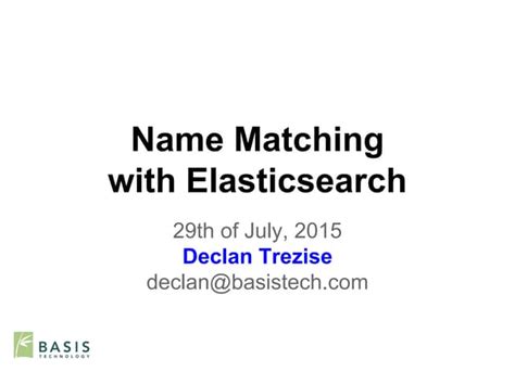 simple fuzzy name matching in elasticsearch paris meetup ppt
