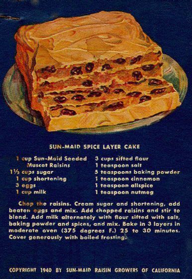 Delicious Sun Maid Spice Layer Cake 1940s Cake Recipe Classic Raisin