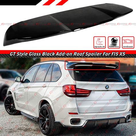 For 14 18 Bmw F15 F85 X5 X5m Gt Style Gloss Blk Rear Roof Spoiler Wing