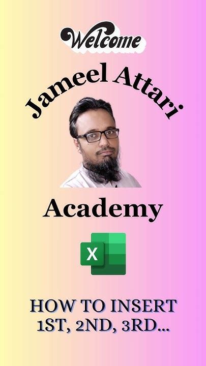 how to insert 1st 2nd 3rd in excel jameelattari jameelattariacademy