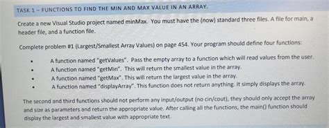 Solved TASK FUNCTIONS TO FIND THE MIN AND MAX VALUE IN Chegg