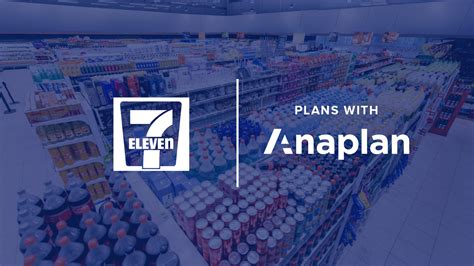 7 Eleven Malaysia Chooses Anaplan To Transform Financial Planning