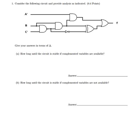 Solved Consider The Following Circuit And Provide Chegg