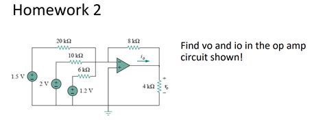 Solved Homework 2 Find Vo And Io In The Op Circuit Chegg Com