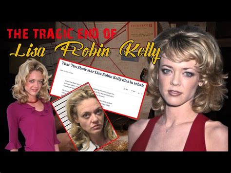 Lisa Robin Kelly Before And After ‘that 70s Show Cast Where
