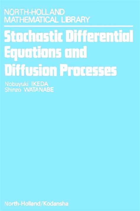 Stochastic Differential Equations And Diffusion Processes Premiumjs Store