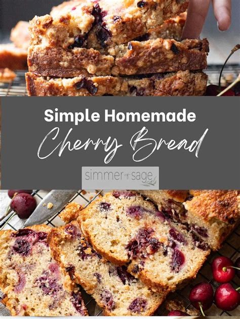 Homemade Cherry Bread Recipe Quick And From Scratch Recipe In 2024 Fresh Cherry Bread