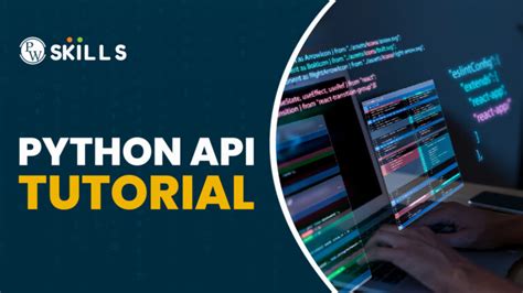 Python Api Tutorial A Beginners 15 Steps Guide To Building And Using