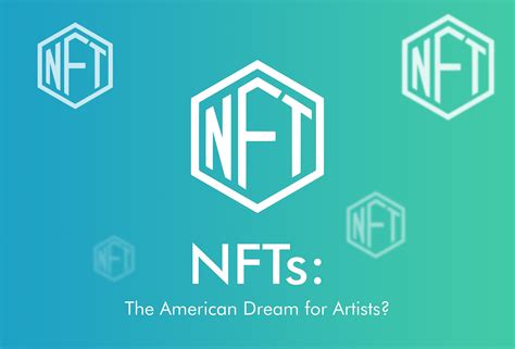 What Are Nfts And Can They Be Called The “american Dream For Artists”