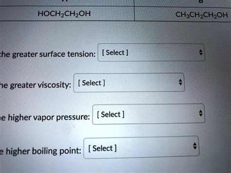 Solved Hoch2chzoh Ch Chzchzoh He Greater Surface Tension [select ] He