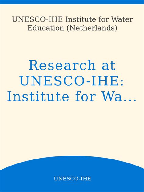 Research At Unesco Ihe Institute For Water Education