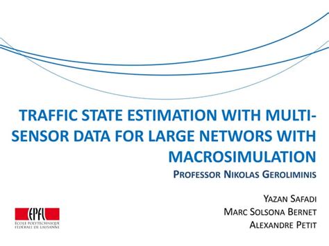 Traffic State Estimation With Multi Sensor Data For Large Networks With Macro Simulation Part