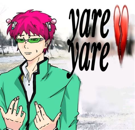 Saiki K Yare Yare Sybau Meme In 2025 Saiki Anime Funny Memes