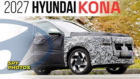 2027 Hyundai Kona Skips The Mid Cycle Refresh For A Complete Redesign