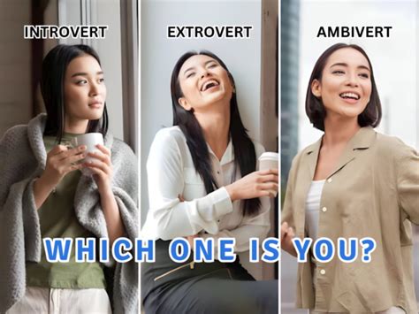 Introvert Extrovert And Ambivert What Is Your Personality Type