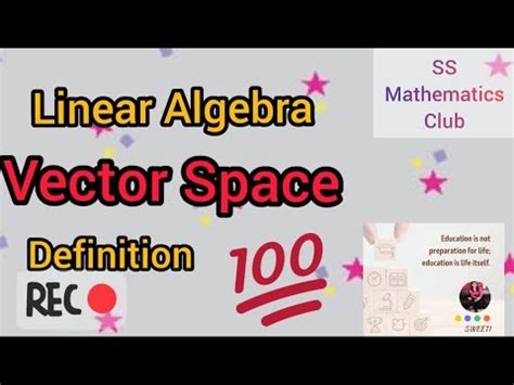 Vector Space Definition Linear Algebra IIT JAM Mathematics CSIR UGC NET Mathematics YouTube
