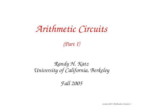 Ppt Lecture 23 Arithmetic Circuits 1 Arithmetic Circuits Part I