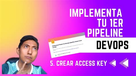 5 Implementa Tu Primer Pipeline Devops Como Lo Viste En Platzi Crear