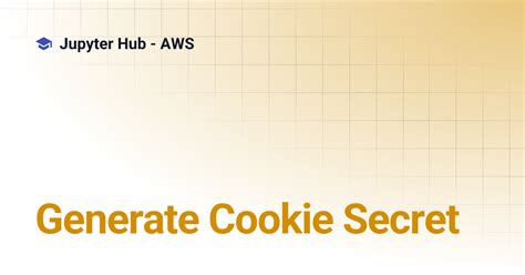 generate cookie secret jupyter hub aws