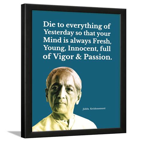 Chaka Chaundh Jiddu Krishnamurti Quotes Poster Motivational Quotes