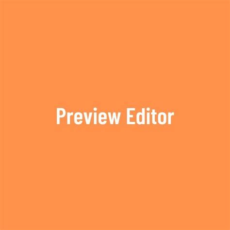 preview editor volunteers needed